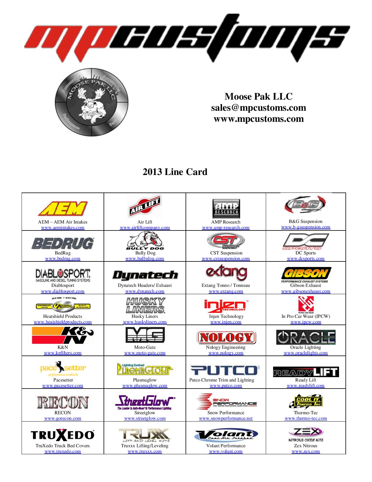 MPCustoms 2013 Line Card Moose Pak LLC MPCustoms 2013 Line Card Moose Pak LLC